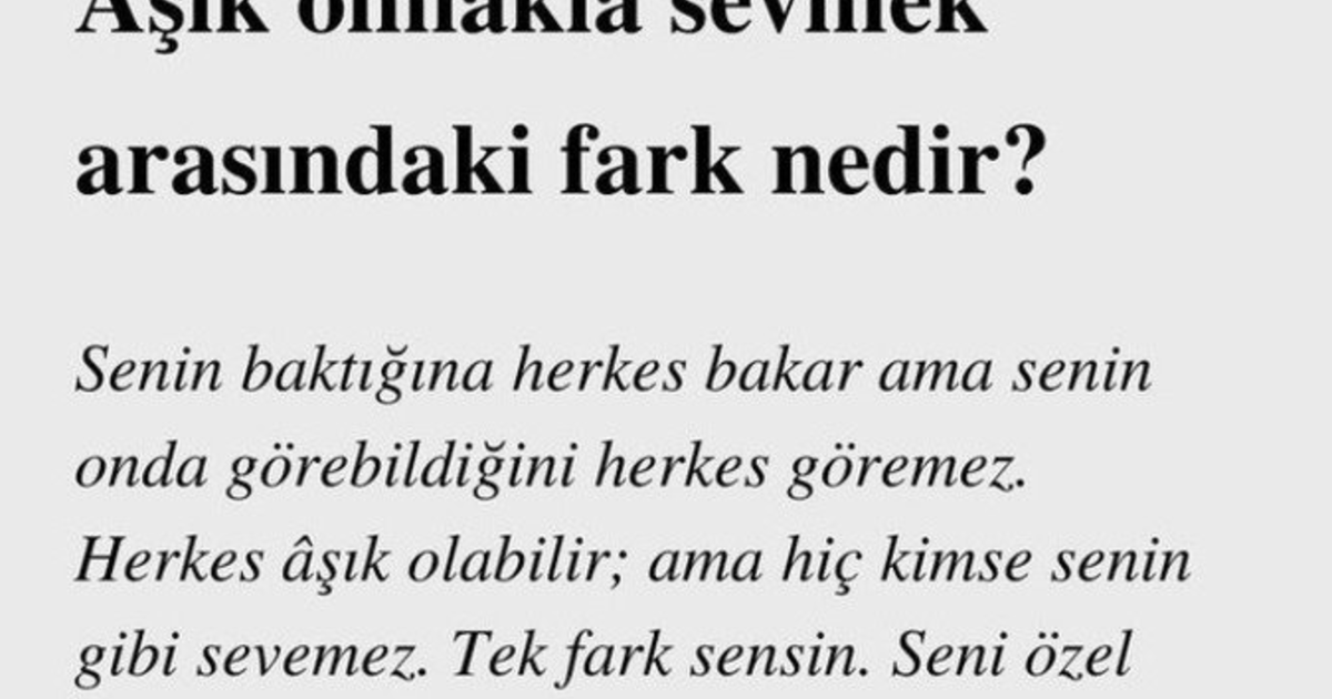 Aşık olmak ile sevmek arasındaki fark nedir? - KizlarSoruyor
