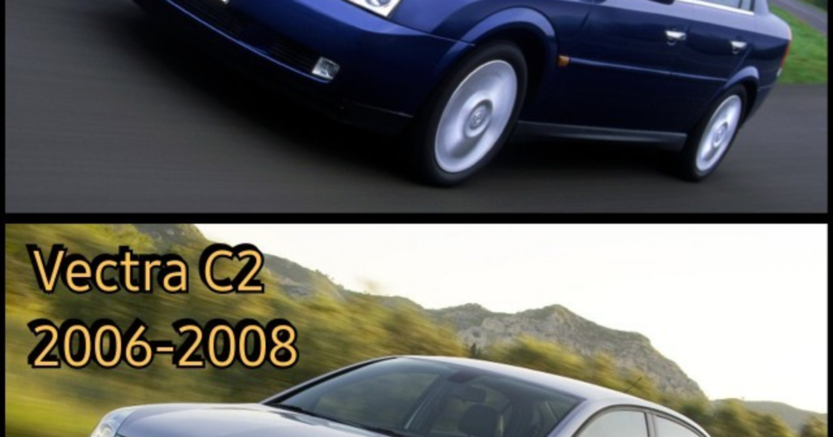 Hangi Opel Vectra C1 2002-2005 i̇lk C kasa mı ya da C2 2006-2008 C2 ...