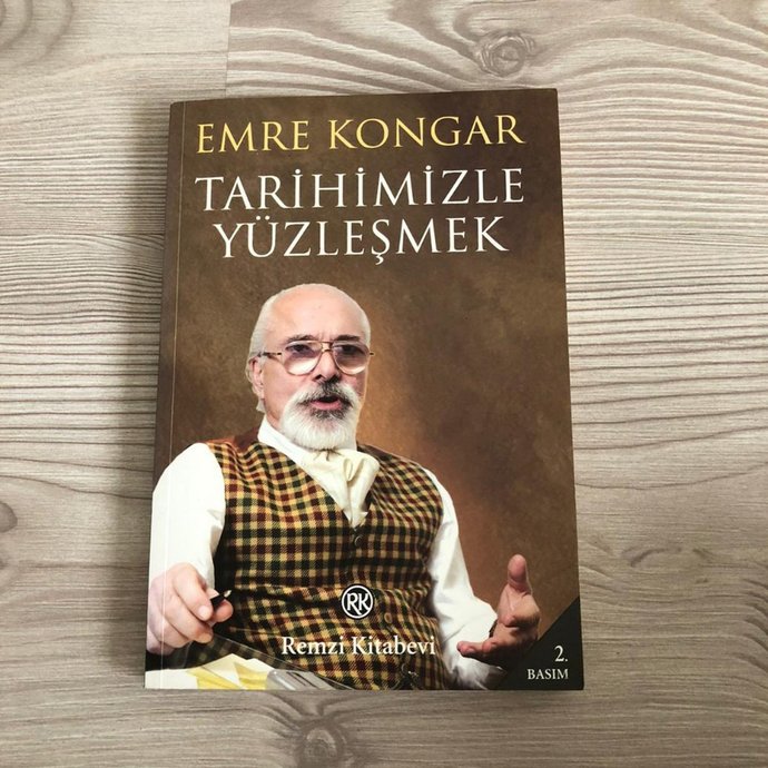 Bugün Prof. Emre Kongar'ın Tarihimizle yüzleşmek kitabı üzerine ...