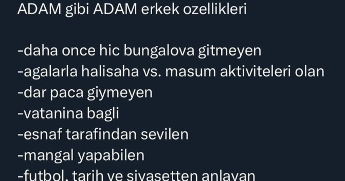 Size göre "adam gibi adam" özellikleri nelerdir? - KizlarSoruyor