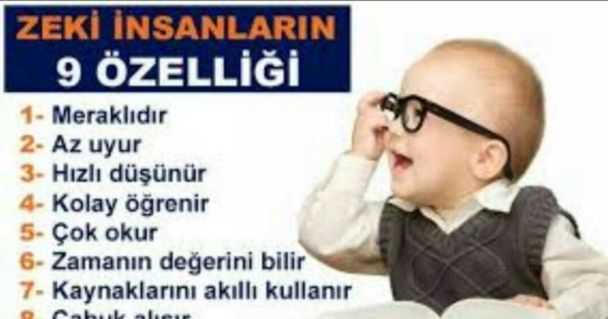 "Zeki insan" kime diyosunuz ve sizce zeki insanda olması gereken ...